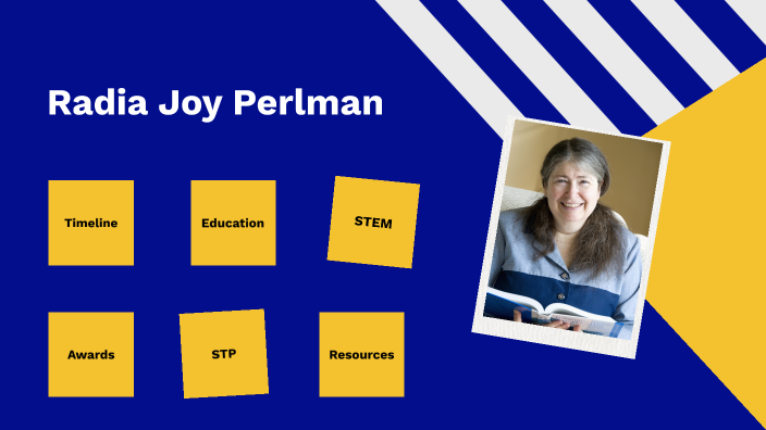 Radia Perlman by Jack OBrien on Prezi