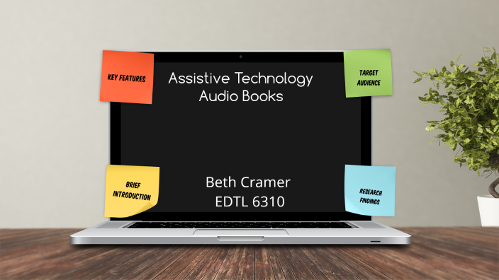 Assistive Tech Prezi by Beth Cramer on Prezi