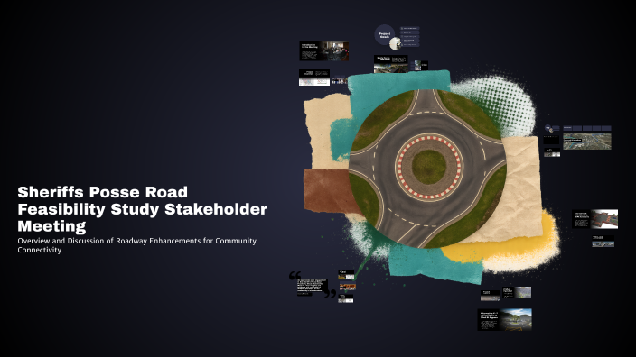 Sheriffs Posse Road Feasibility Study Stakeholder Meeting by Zusset ...