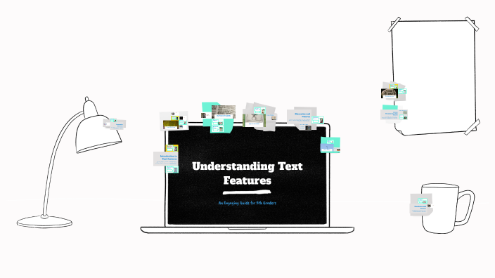 Understanding Text Features by Joseph Jackson on Prezi