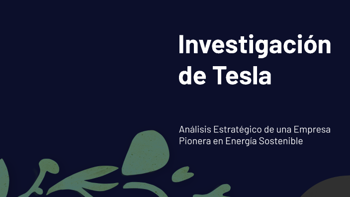 Investigación de Tesla by Manuel Covazy on Prezi