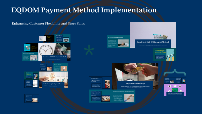 EQDOM Payment Method Implementation by Ayman EL KHALIFI -MOROCCO- on Prezi