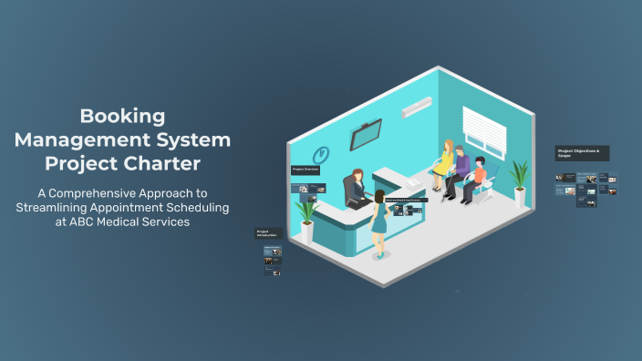 Booking Management System Project Charter by ADEOYE SIMISOLAOLUWA on Prezi
