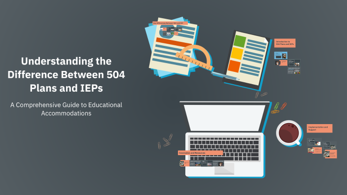Understanding the Difference Between 504 Plans and IEPs by Jennifer ...