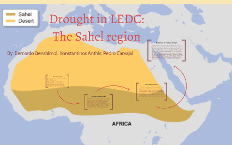 Drought in LEDC: by Pedro Carvajal on Prezi