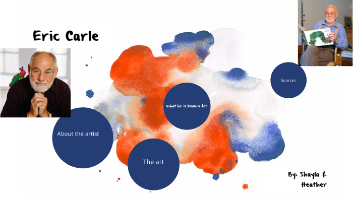 Eric Carle Art project by Shayla Ogle-Nap on Prezi