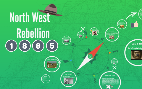 NorthWest Rebellion by Maysa Cross on Prezi
