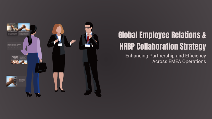 Global Employee Relations & HRBP Collaboration Strategy by Stephen ...