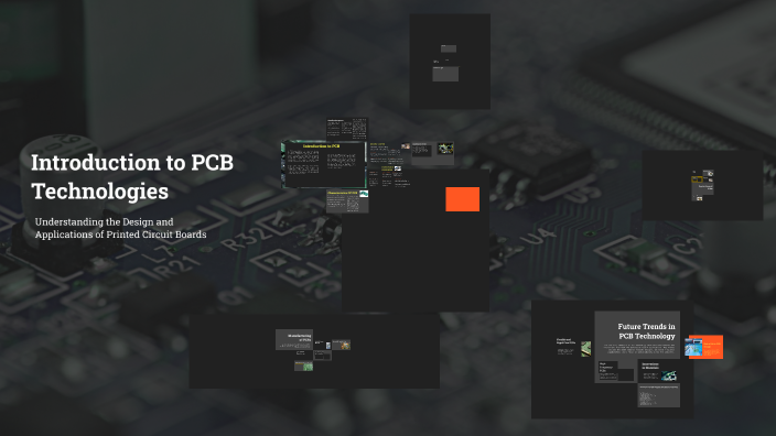 Introduction to PCB Technologies by rohan raura on Prezi