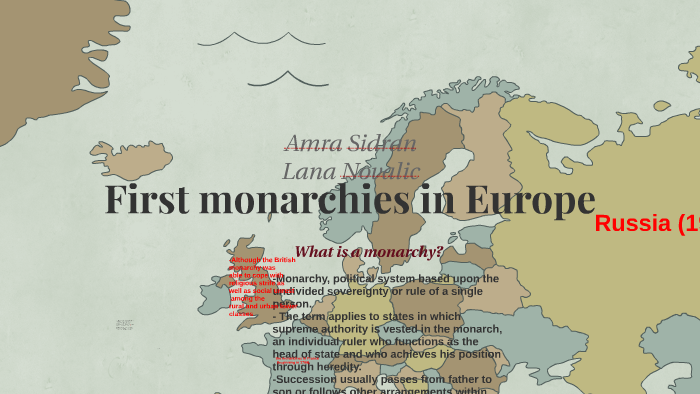 First monarchies in Europe by Amra Sidran on Prezi