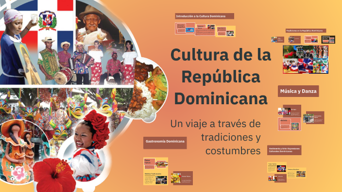 Cultura de la República Dominicana by Elsa Mercedes on Prezi