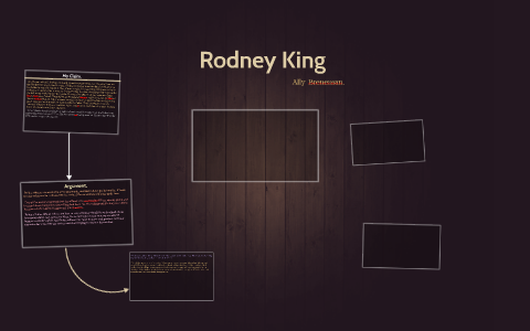 Rodney King by Ally Gallegos on Prezi