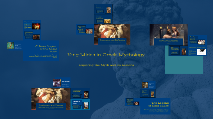 King Midas in Greek Mythology by Jan on Prezi