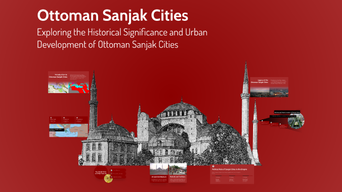 Ottoman Sanjak Cities by Özgür Gökgedik on Prezi