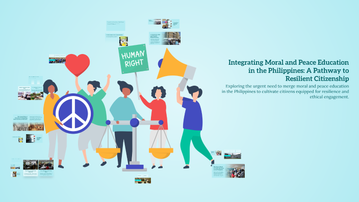 Integrating Moral and Peace Education in the Philippines: A Pathway to ...