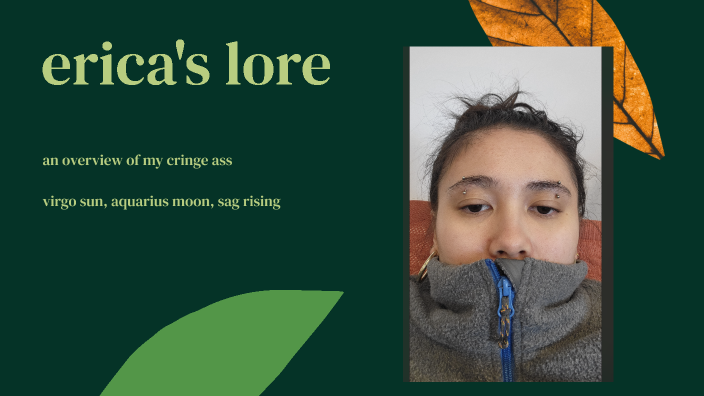 Erica's Lore by Erica Newcomb on Prezi