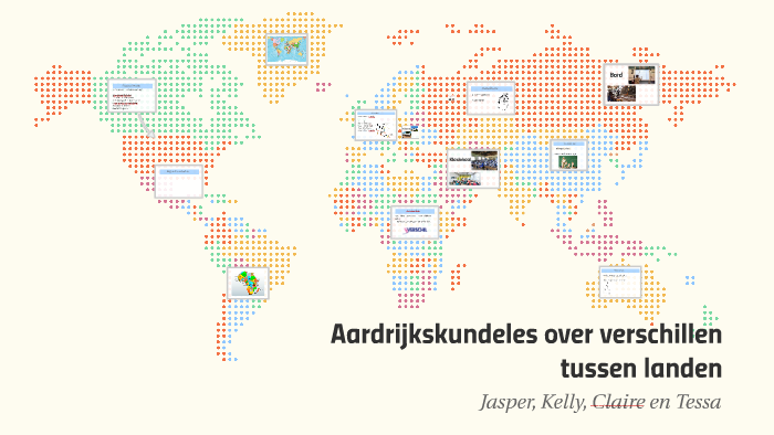 Aardrijkskundeles, verschillen tussen landen by Tessa Naomi on Prezi