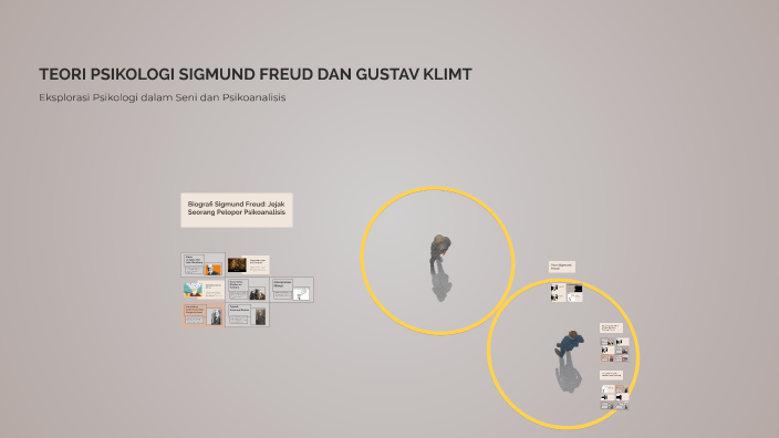 TEORI PSIKOLOGI SIGMUND FREUD DAN GUSTAV KLIMT by Cindy Febriana on Prezi