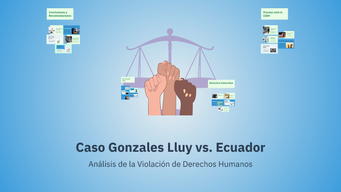 Caso Gonzales Lluy vs. Ecuador by Jesus J on Prezi