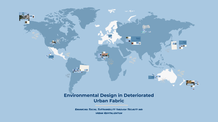 Environmental Design in Deteriorated Urban Fabric by MohammadHassan ...