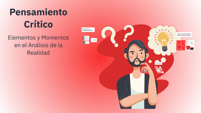 Pensamiento Crítico by emma castañeda on Prezi