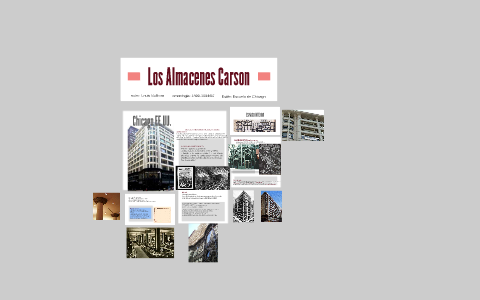 Los Almacenes Carson by fran biel on Prezi
