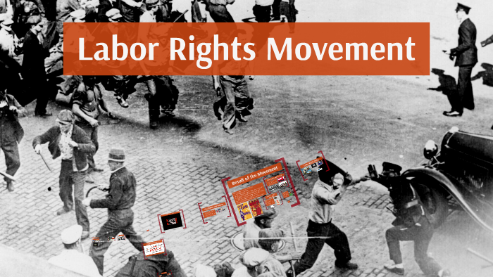 Labor Rights Movement by Hayden Hislop on Prezi