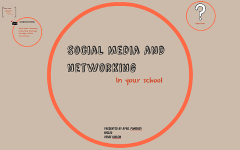 Social media and networking by April Pomeroy on Prezi