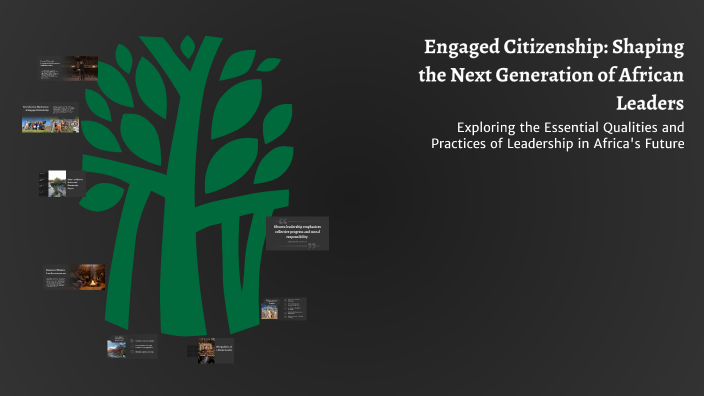 Engaged Citizenship: Shaping the Next Generation of African Leaders by ...