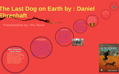 The Last Dog on Earth by Nia Ojuro on Prezi