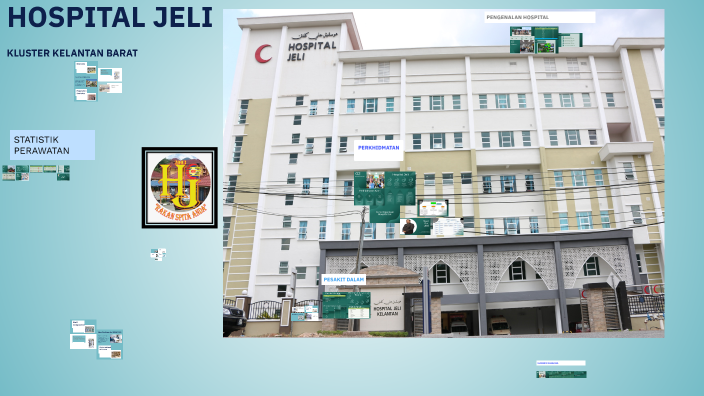 INTRODUCTION OF HOSPITAL JELI by hospital jeli on Prezi