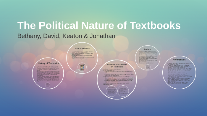 The Political Nature of Textbooks by Bethany West on Prezi
