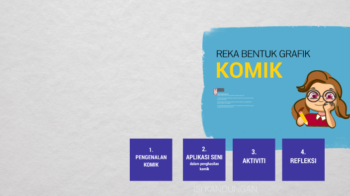 REKA BENTUK GRAFIK: KOMIK by RAMIZAH MUNA BINTI MOHADI Moe on Prezi