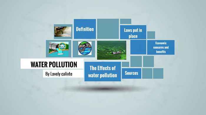 Water Pollution in Canada by Lovely calixte on Prezi