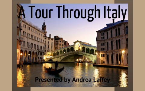 Italy- Culture Presentation by Andrea Laffey on Prezi