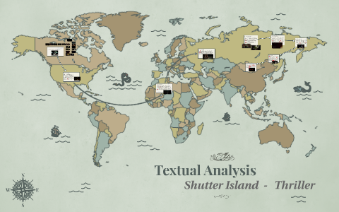 Textual Analysis- Shutter Island by Olivia Wilbraham on Prezi