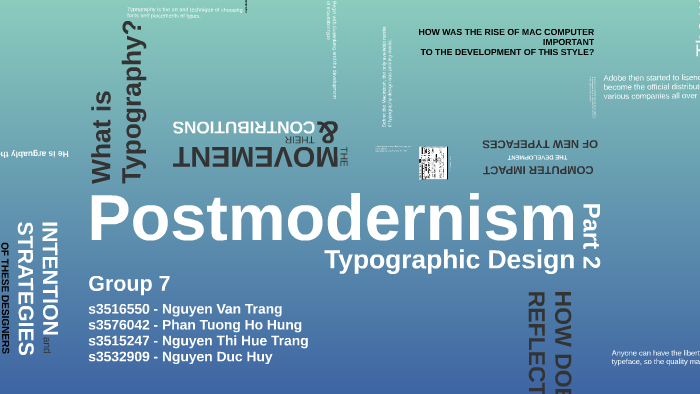 Group 7 - Postmodernism Part 2 - Typographic Design by Artist Vịt on Prezi