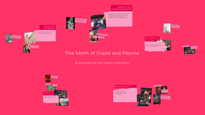 The Myth of Cupid and Psyche by Julie Lebuna on Prezi