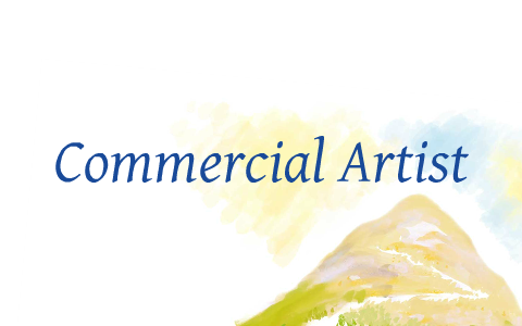Commercial Artist by Noah Bundy on Prezi