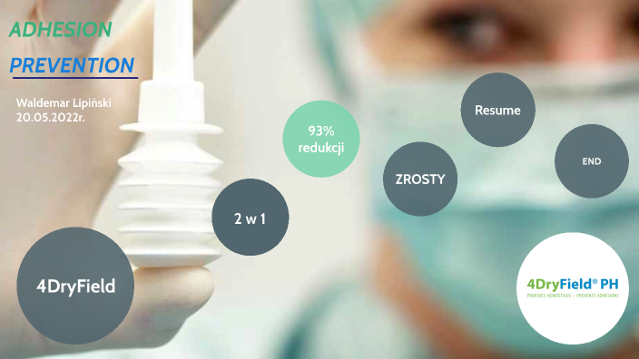 4DryField - Chirurgia by WALDEMAR LIPIŃSKI on Prezi