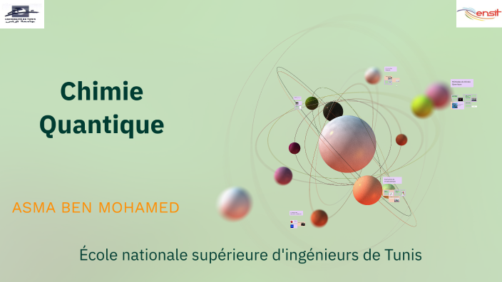 Chimie Quantique by b asma on Prezi