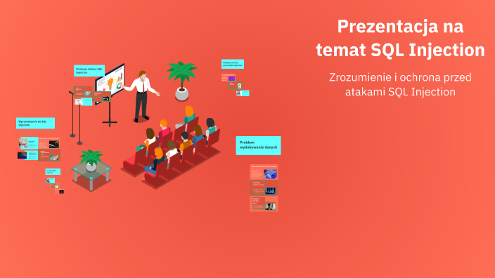 Prezentacja na temat SQL Injection by Стас Волосюк on Prezi