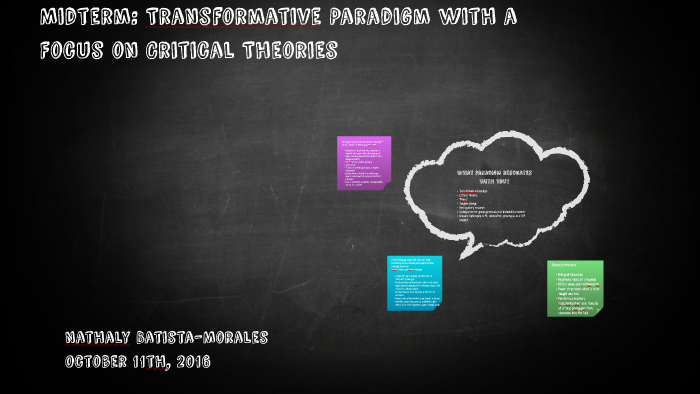 Midterm Transformative Paradigm with a Focus on Critical The by Nathaly ...