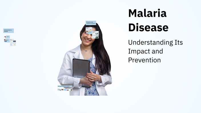 Malaria Disease by Nima Mollaei on Prezi