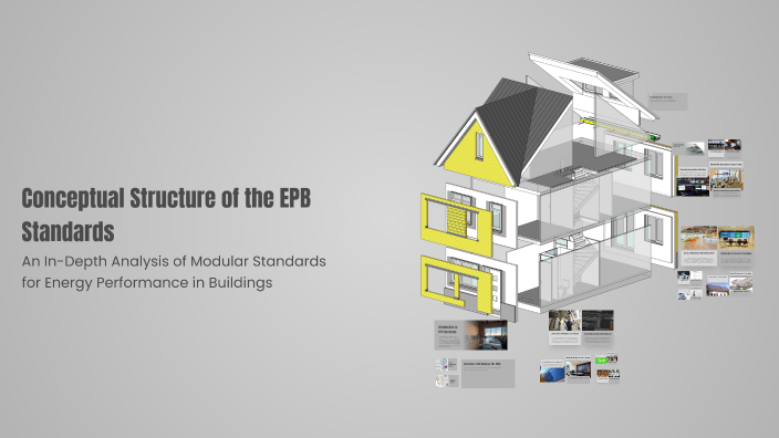 Conceptual Structure of the EPB Standards by Seif Alwaheidi on Prezi