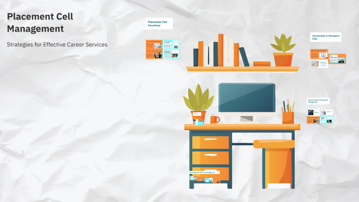 Placement Cell Management by Mani M on Prezi