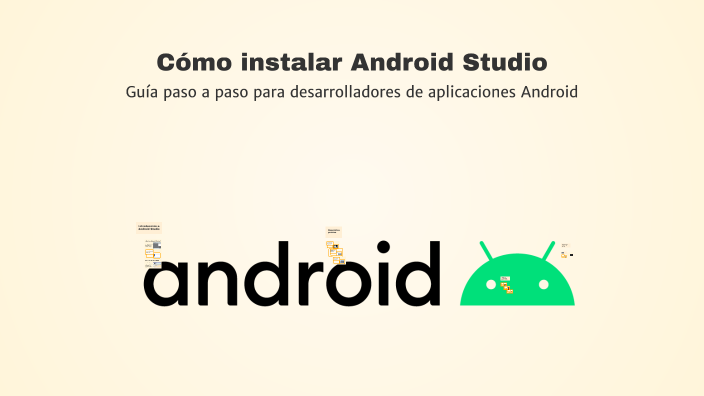 Cómo instalar Android Studio by Dinamitas Bebés on Prezi