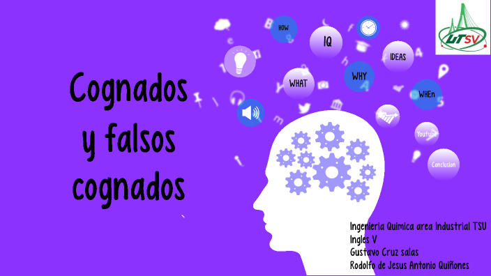 Cognados y falsos cognados by chucho antonio on Prezi