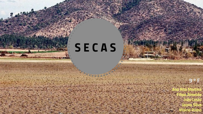 secas by Filipa Bastos on Prezi