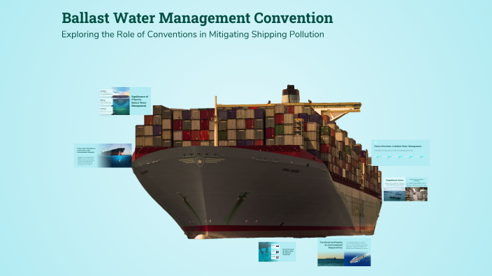 Ballast Water Management Convention by Patrick Joseph Fallaria on Prezi